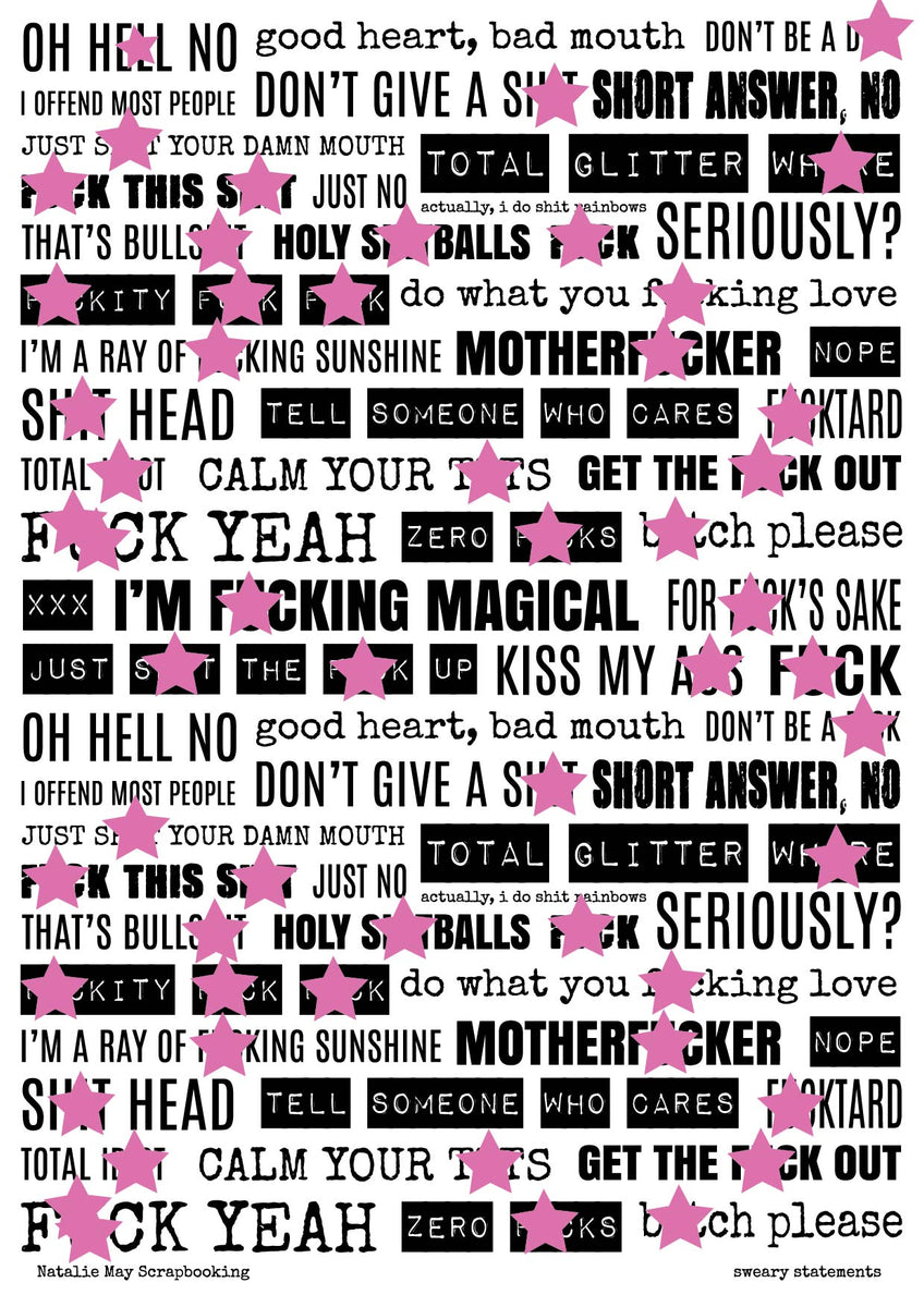 Natalie May Collage Paper Sweary Statements – Natalie May Scrapbooking